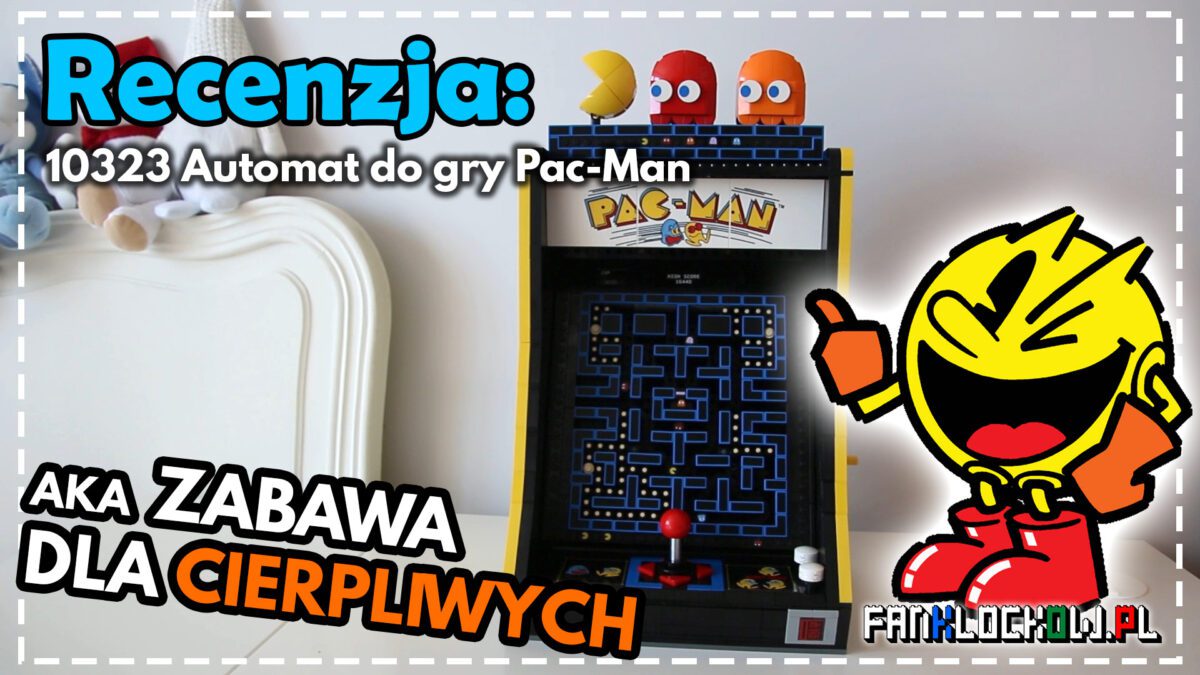 (Video)recenzja: LEGO® 10323 Automat do gry Pac-Man - FanKlocków.pl