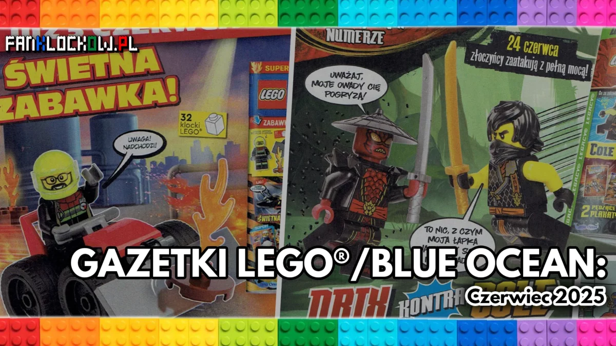 Zapowiedzi LEGO®/BlueOcean: gazetki na czerwiec 2025 - FanKlocków.pl