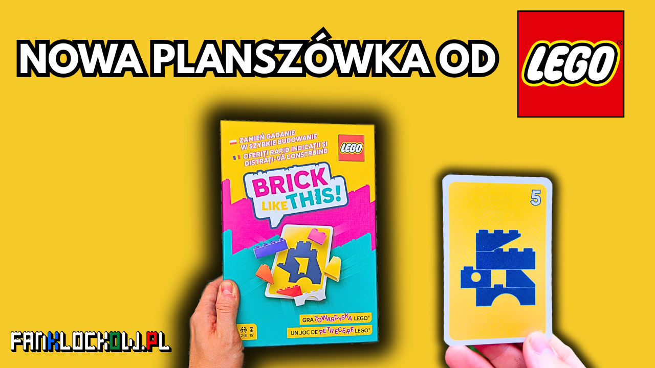 (Video)recenzja: gra LEGO® Brick Like This! - FanKlocków.pl